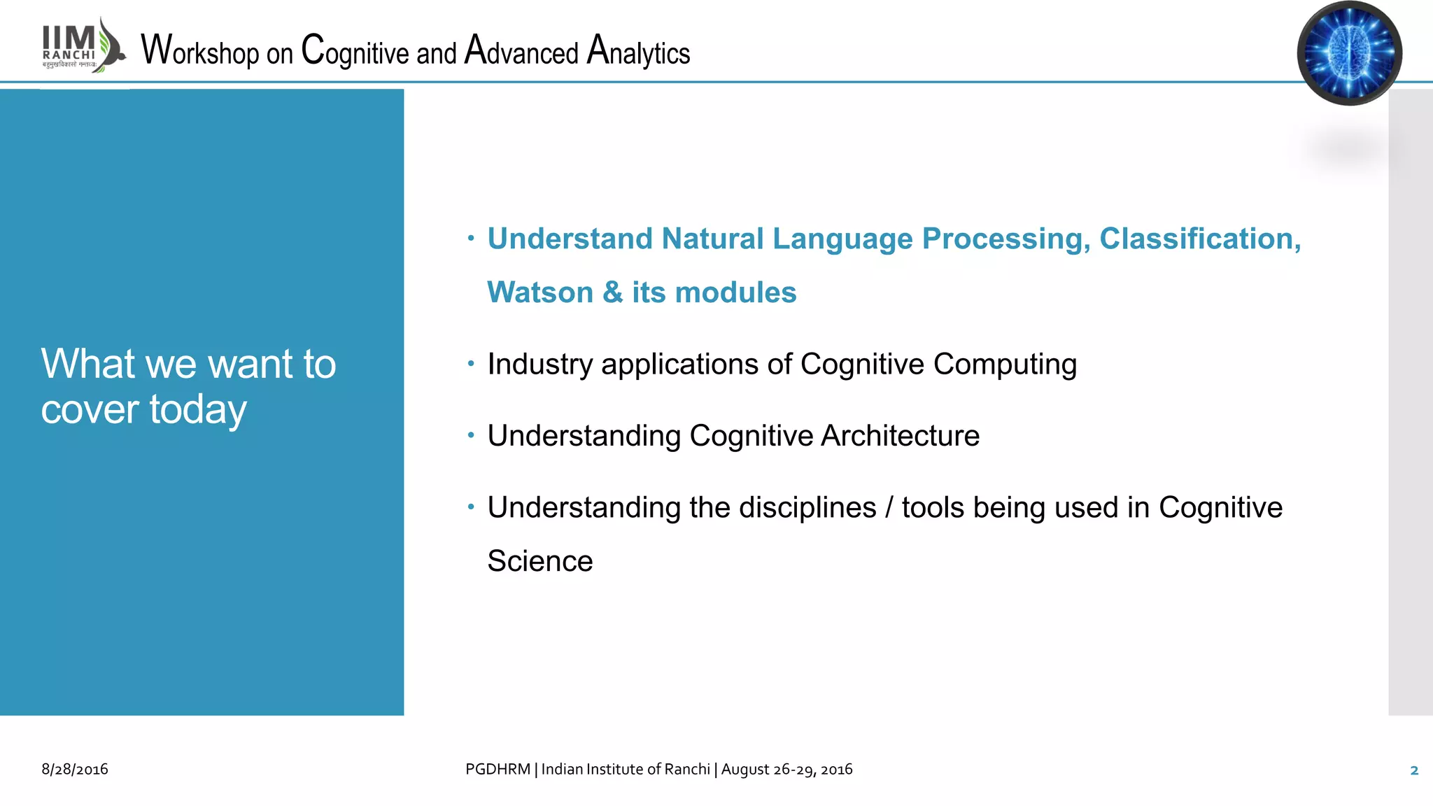 Introduction To Cognitive Computing The Science Behind And Use Of Ibm