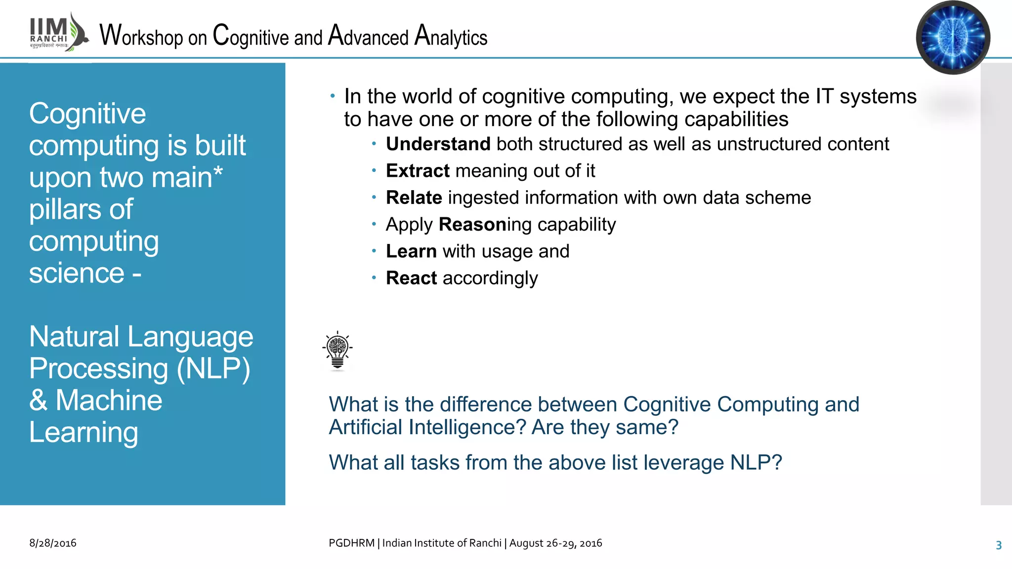 Introduction To Cognitive Computing The Science Behind And Use Of Ibm