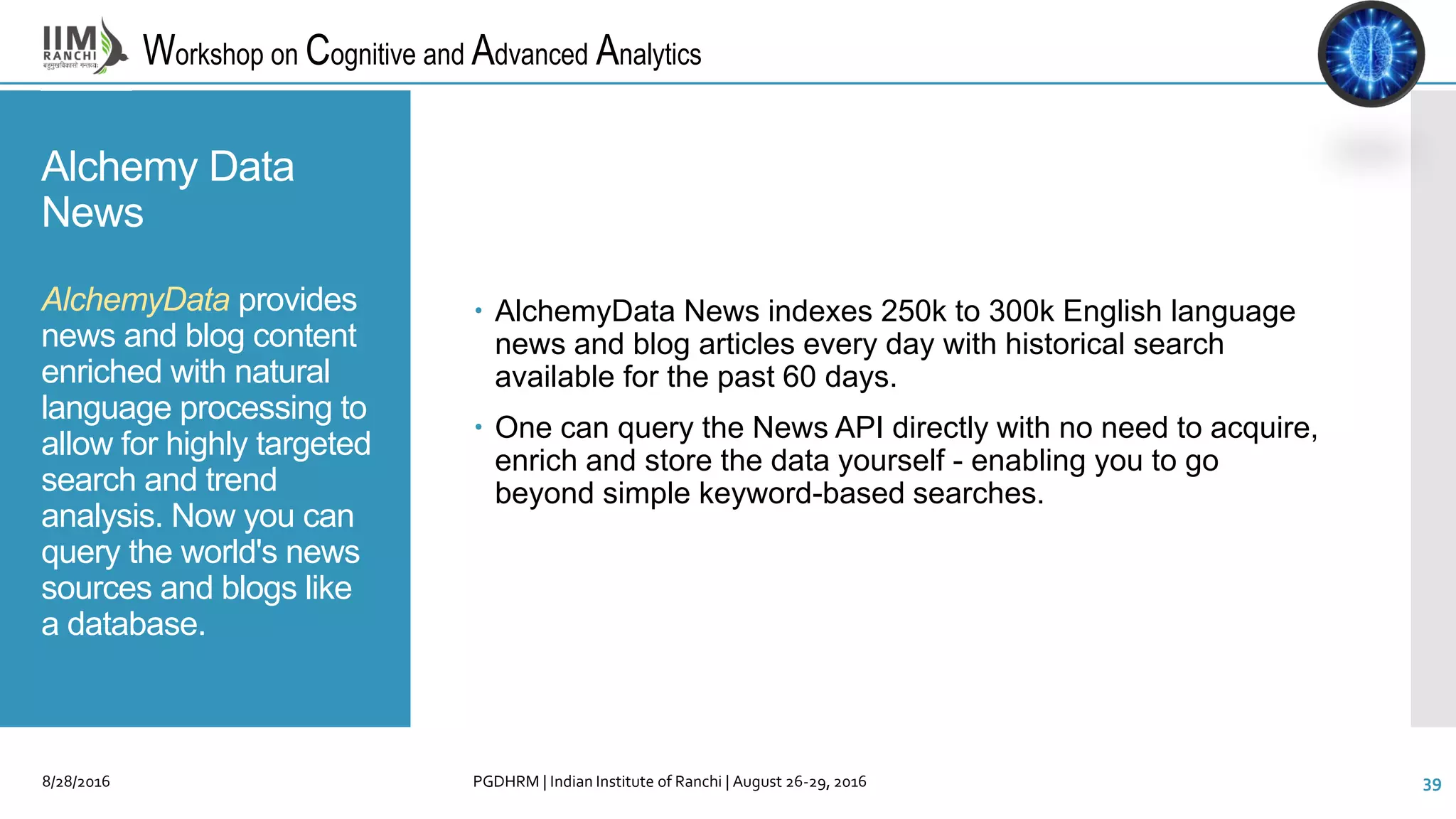Introduction To Cognitive Computing The Science Behind And Use Of Ibm