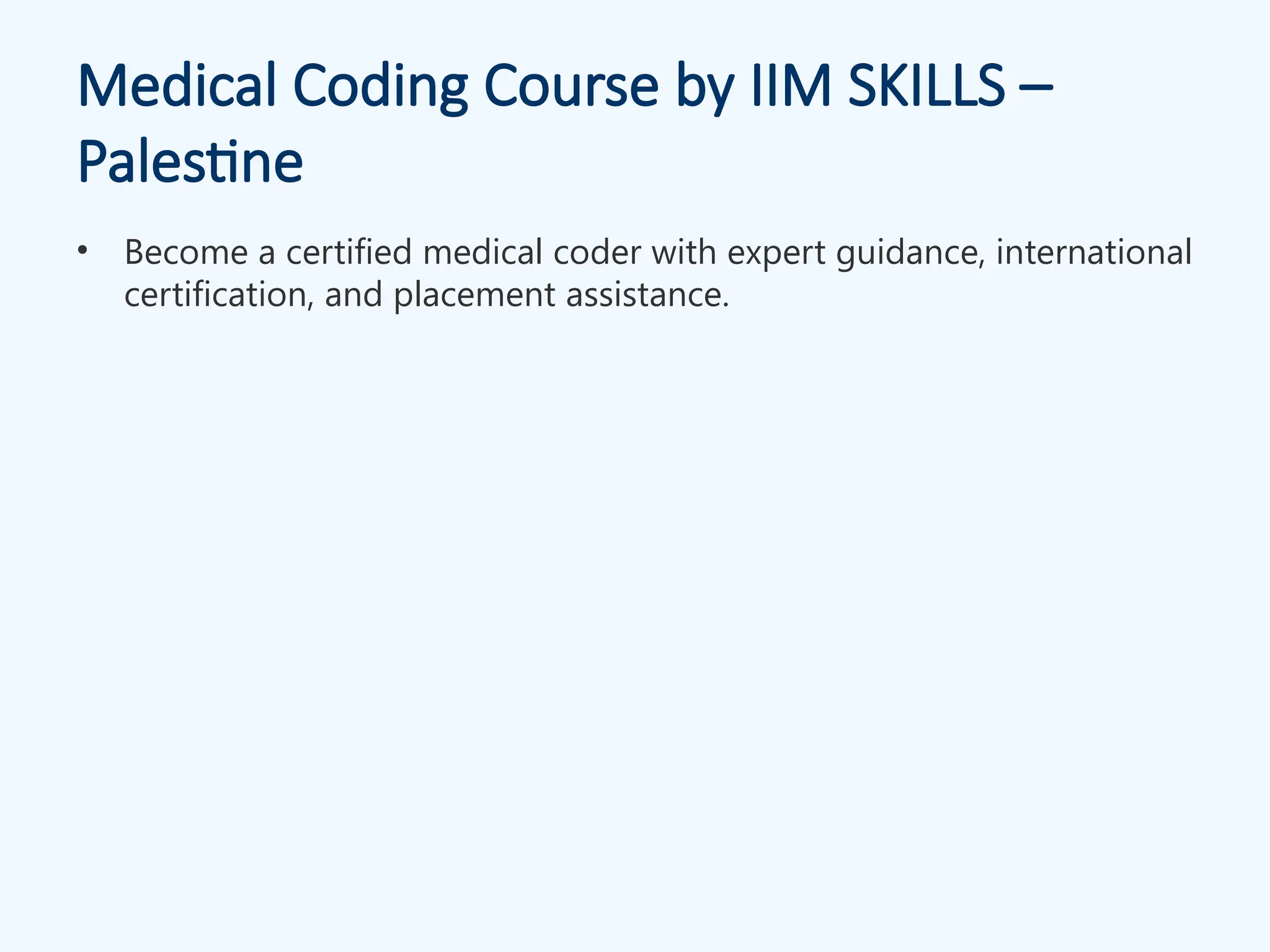 Medical Coding Courses in palestine iim skills | PPTX