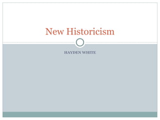 II New Historicism | PPT