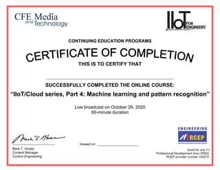 Certificate of Completion "IIoT/Cloud Series, Part 4: Machine Learning ...