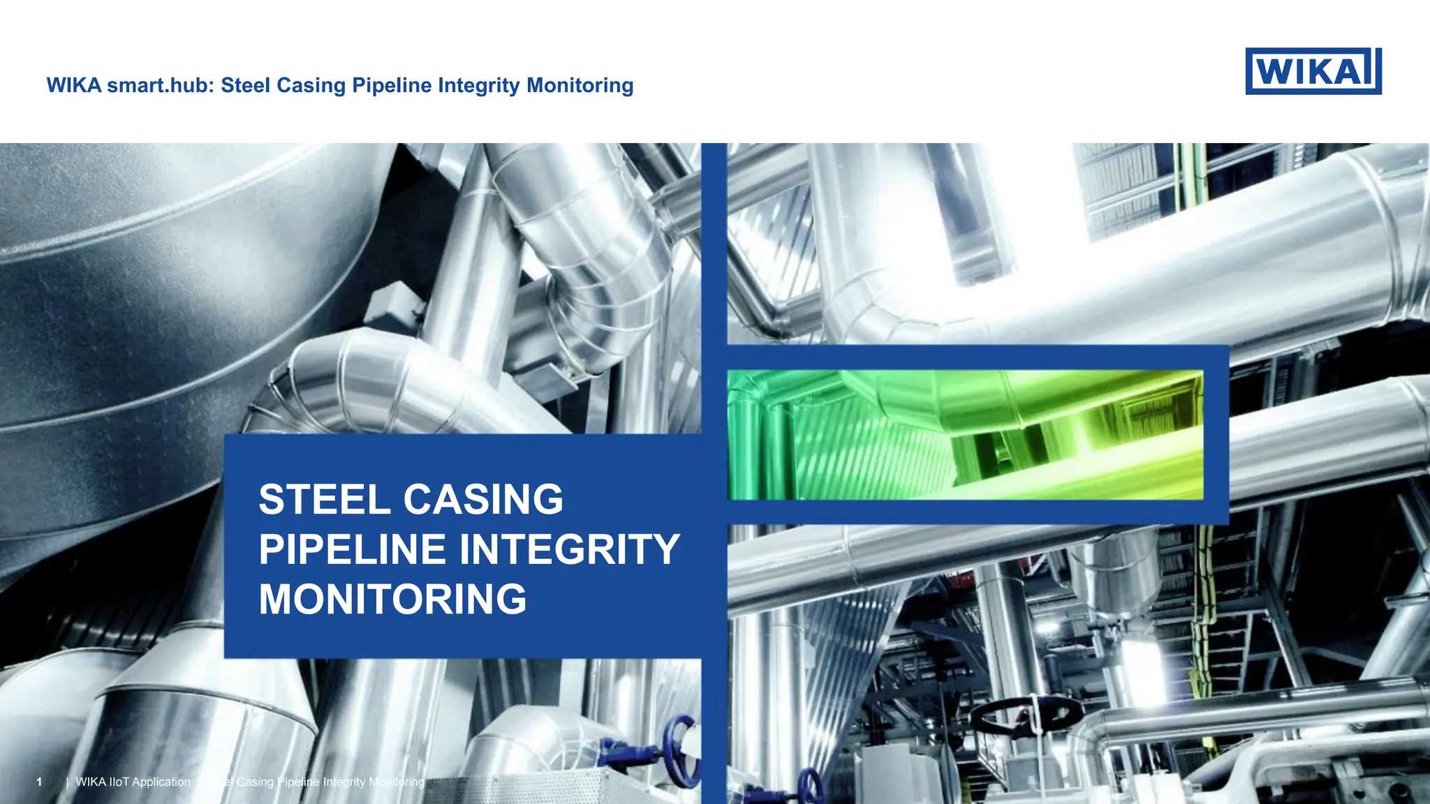 IIoT Application_ID003_Steel Casing Pipeline Integrity Monitoring.pptx