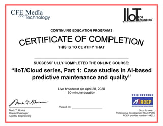 Certificate of Completion "IIOT cloud series, part 1- case studies in AI-based Predictive ...
