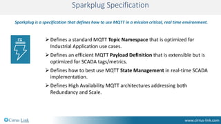 Using Eclipse MQTT & Sparkplug as your IIoT Digital Transformation Toolkit | Eclipse IoT Day SC ...