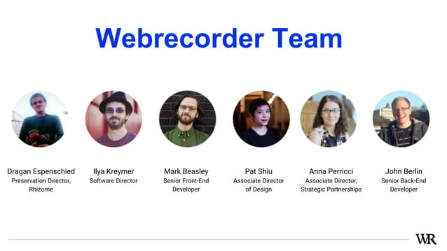 Webrecorder: Building, Maintaining & Growing | PPT