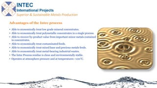 Intec International Projects ,Superior & Sustainable Metals Production ...