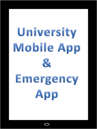 University Mobile App or Emergency App | PPTX