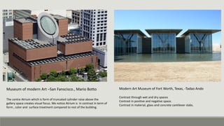 Contrast In Architecture