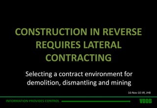 REVERSE CONSTRUCTION REQUIRE LATERAL THINKING | PPT
