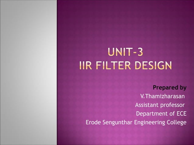 Filter- IIR - Digital signal processing(DSP) | PPT | Digital Audio | Computer Software and ...