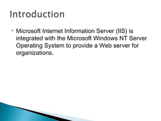 INTRODUCTION TO IIS | PPT
