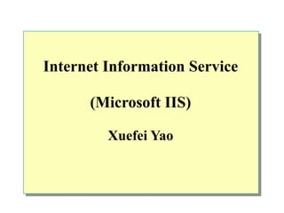 IIS internet information service NSA.ppt