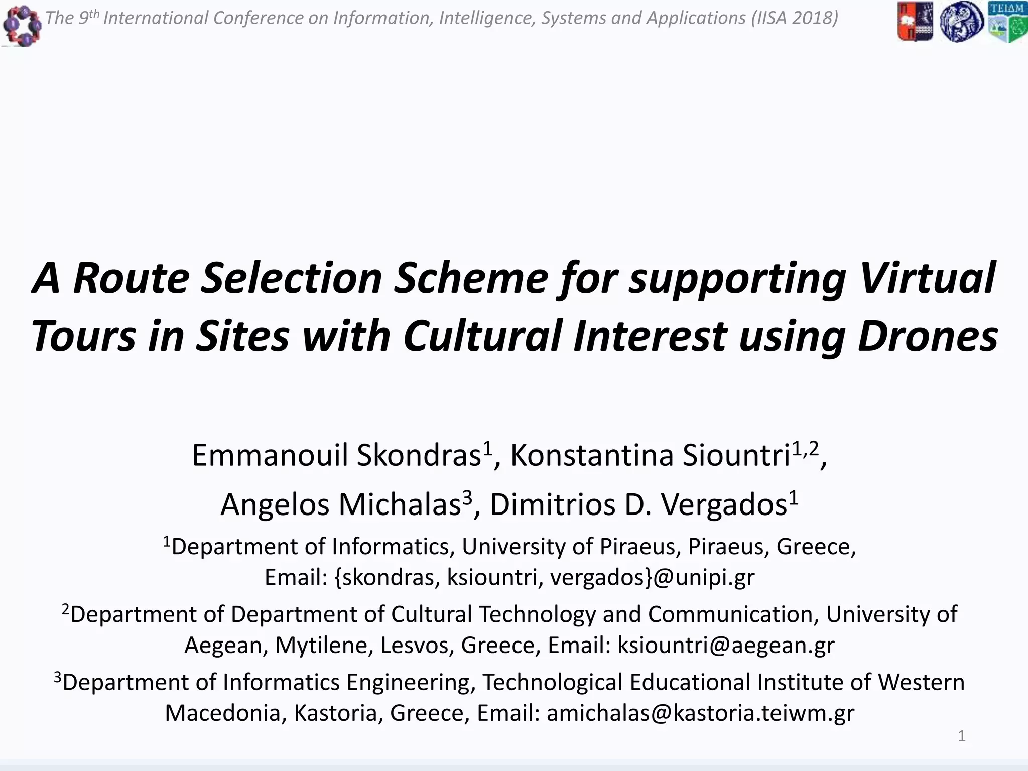 A Route Selection Scheme for supporting Virtual Tours in Sites with ...
