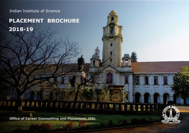 IISc-Placement-Brochure-18-19 .get the detailed report about the ...