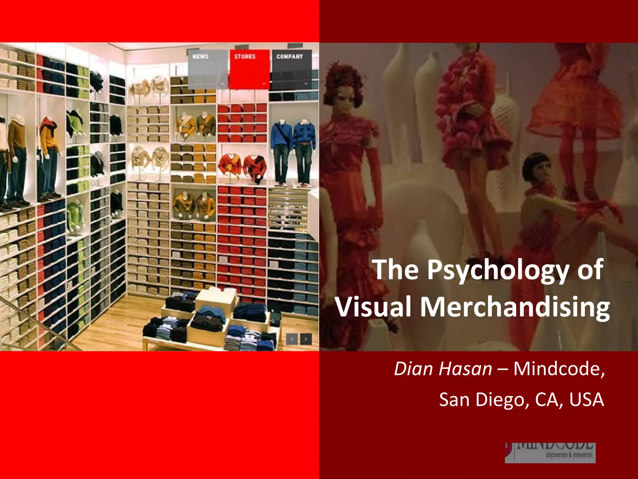 RETAIL BRANDING: THE PSYCHOLOGY OF VISUAL MERCHANDISING | PPT