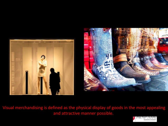 RETAIL BRANDING: THE PSYCHOLOGY OF VISUAL MERCHANDISING