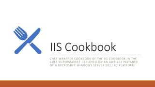 IIS Cookbook | PPTX
