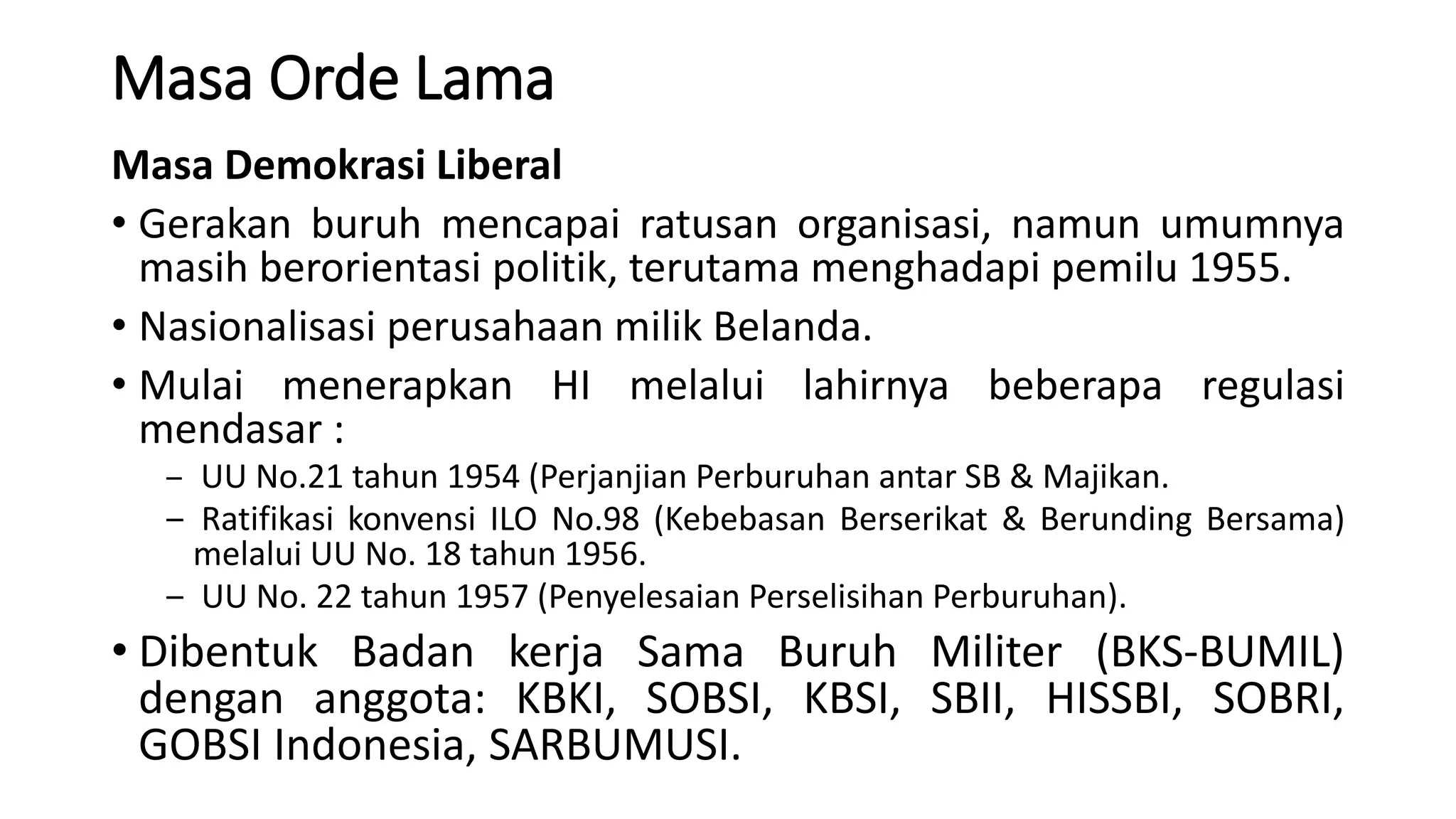 Sejarah Hubungan Industrial di Indonesia | PPTX