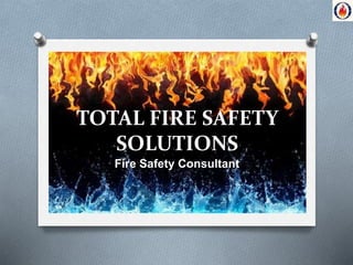 Fires Safety Services Introduction for Educational Institute | PPT