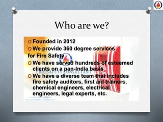 Fires Safety Services Introduction for Educational Institute | PPT