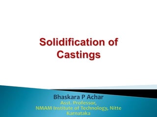 Solidification & Melting Process | PPTX