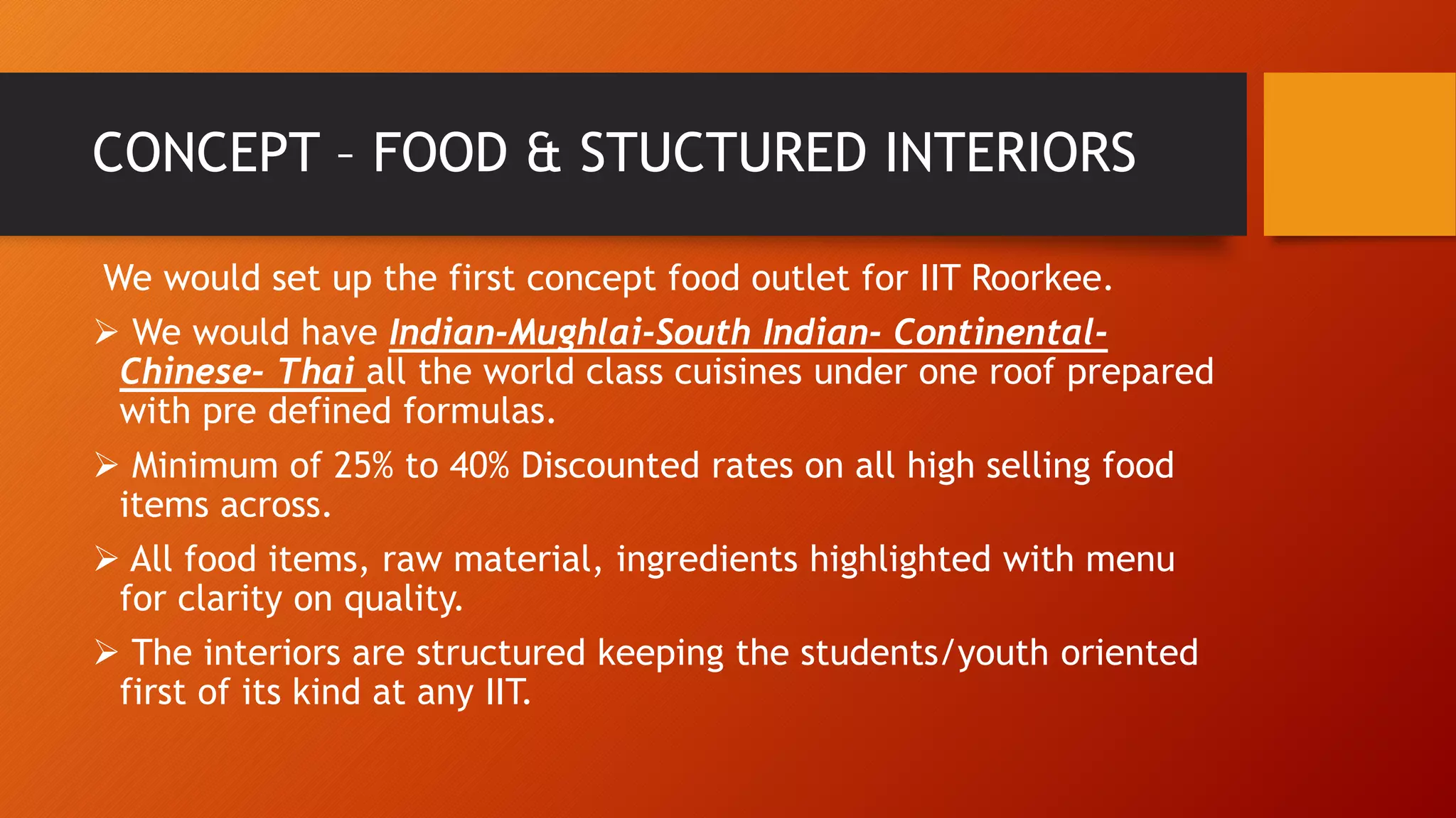 Theme Restaurant for IIT ROORKEE - PROPOSAL | PPT