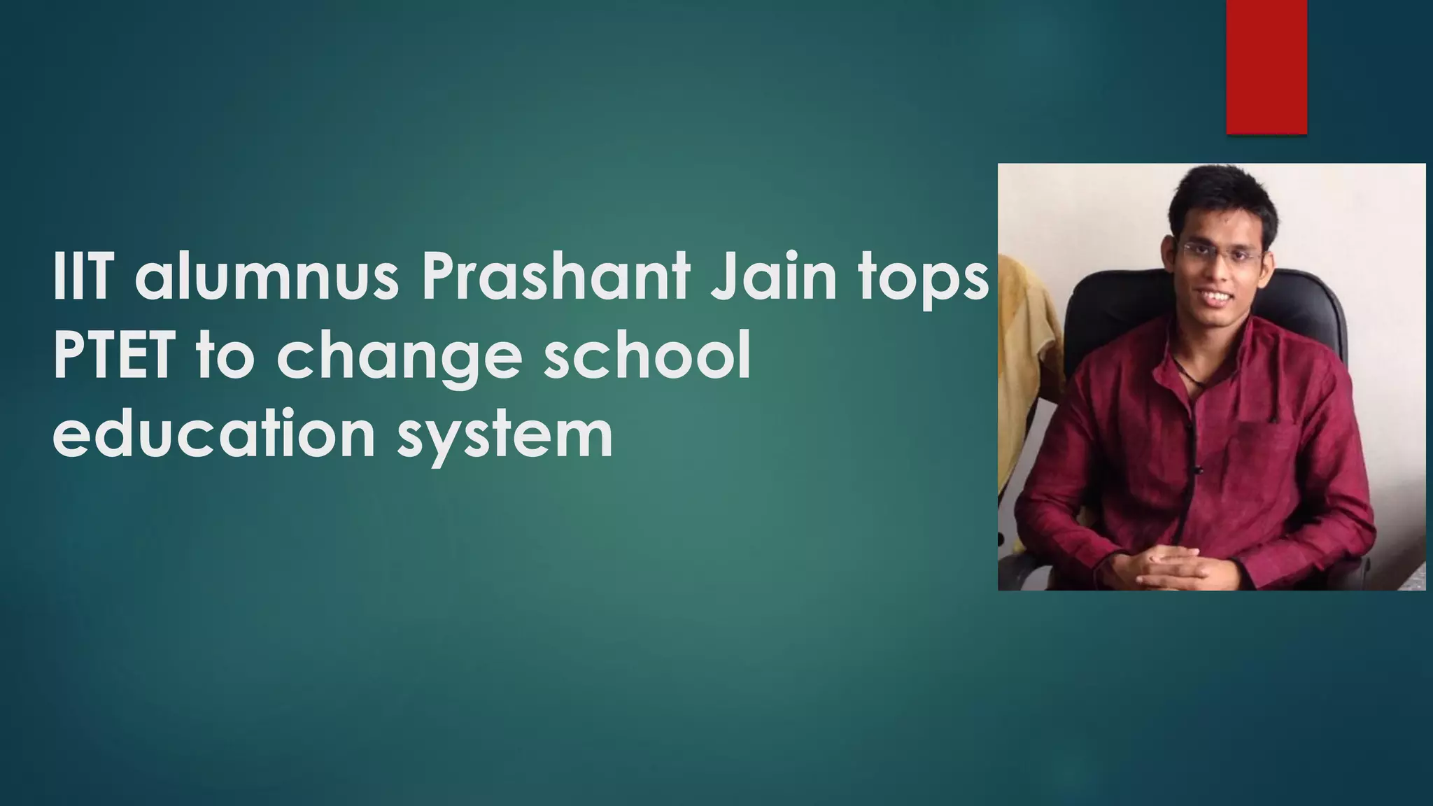 Prashant Jain a.k.a PSY sir | PPT