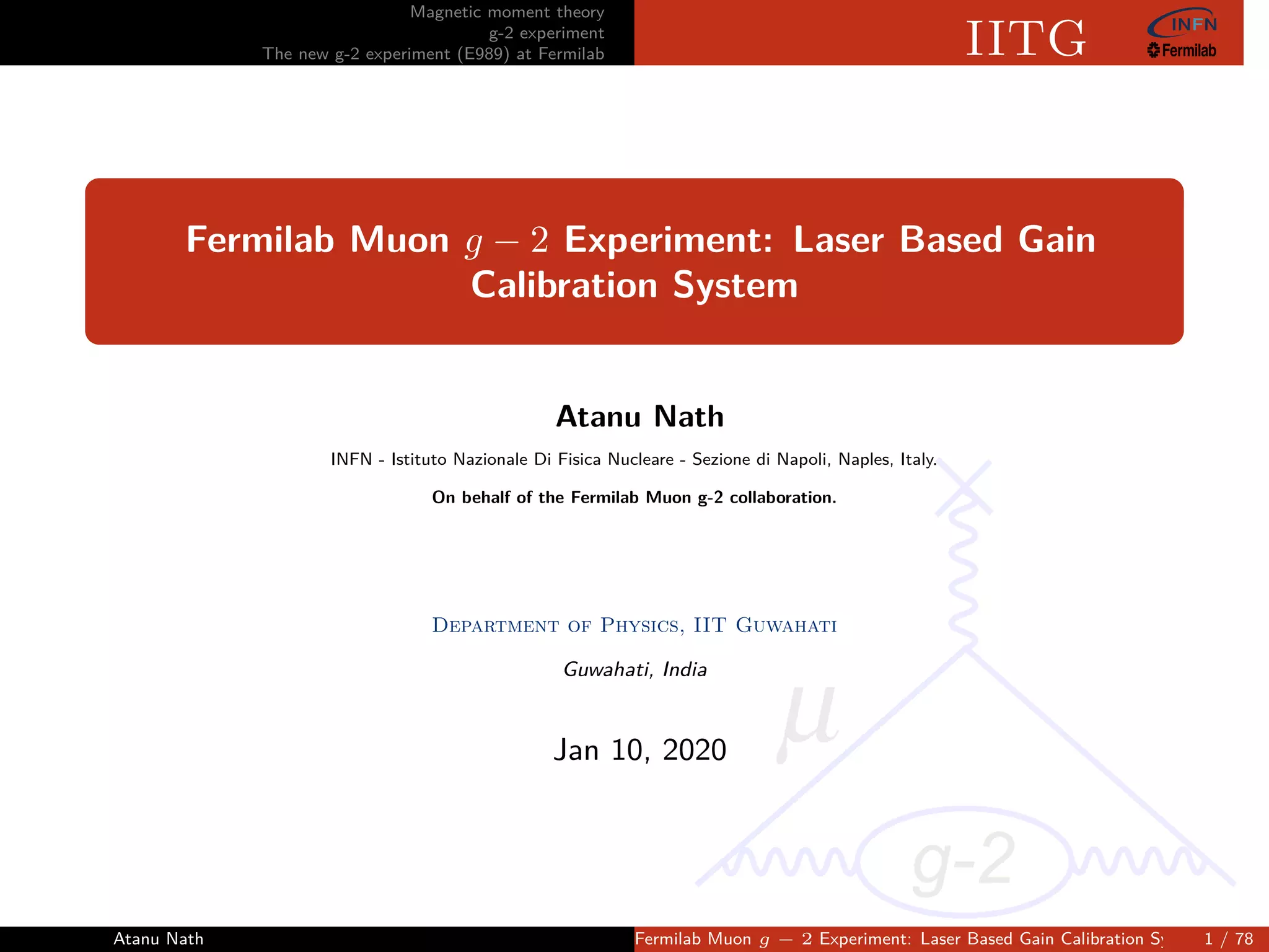 Fermilab Muon g − 2 Experiment: Laser Based Gain Calibration System | PDF