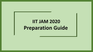 Iit jam preparation guide | PPTX