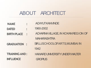 IITK vernacular ARCHITECTURE-A.P KANVINDE | PPTX