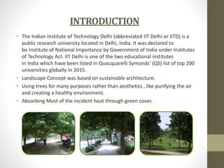 IIT, New Delhi Landscape Architecture | PPTX