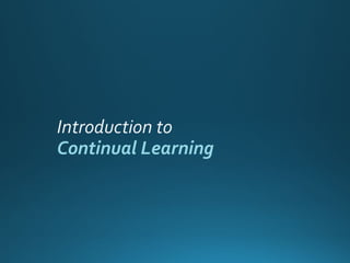 Continual Learning for Robotics | PPT