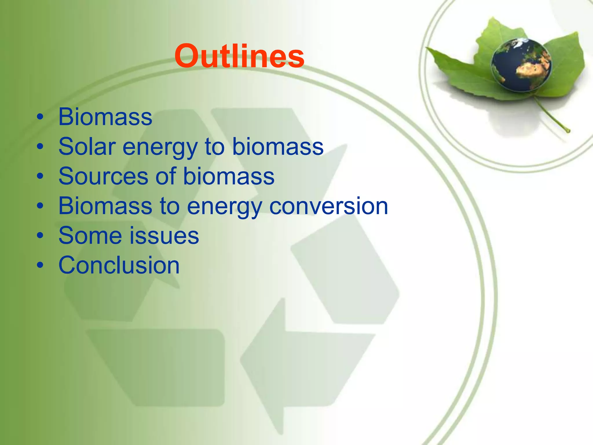 BIOMASS: SOURCE OF BIOENERGY | PPT