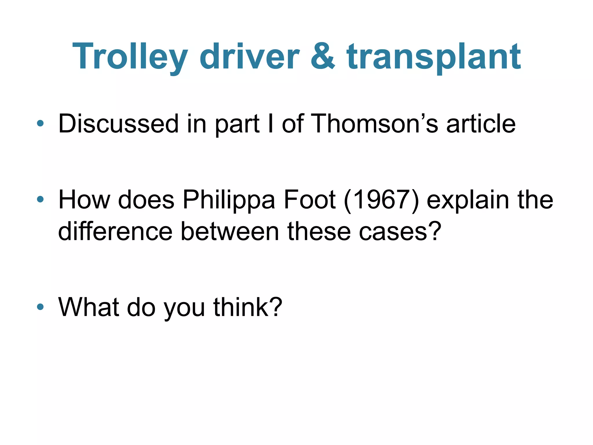 J.J. Thomson, "The Trolley Problem" (1985) | PPTX