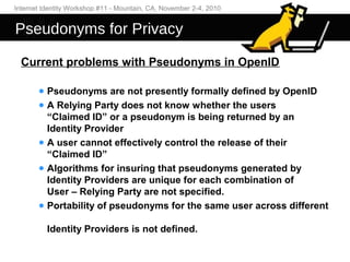 IIW-11 Pseudonyms for Privacy | PPT