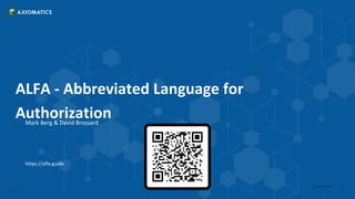 Internet Identity Workshop IIW 2023 - Introduction to ALFA ...