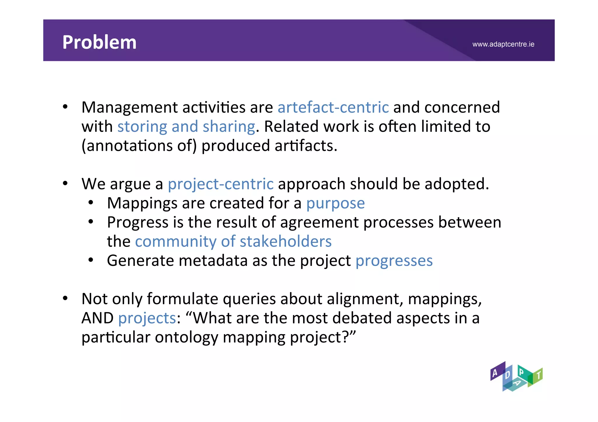 Towards a Project Centric Metadata Model and Lifecycle for Ontology ...