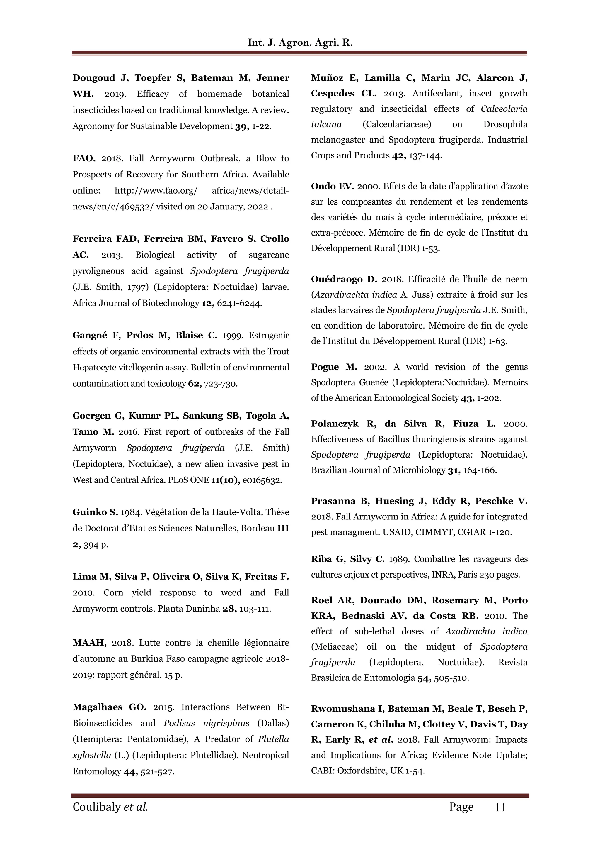 Assessing three biopesticides effectiveness on the Fall Armyworm (Spodoptera frugiperda) in ...
