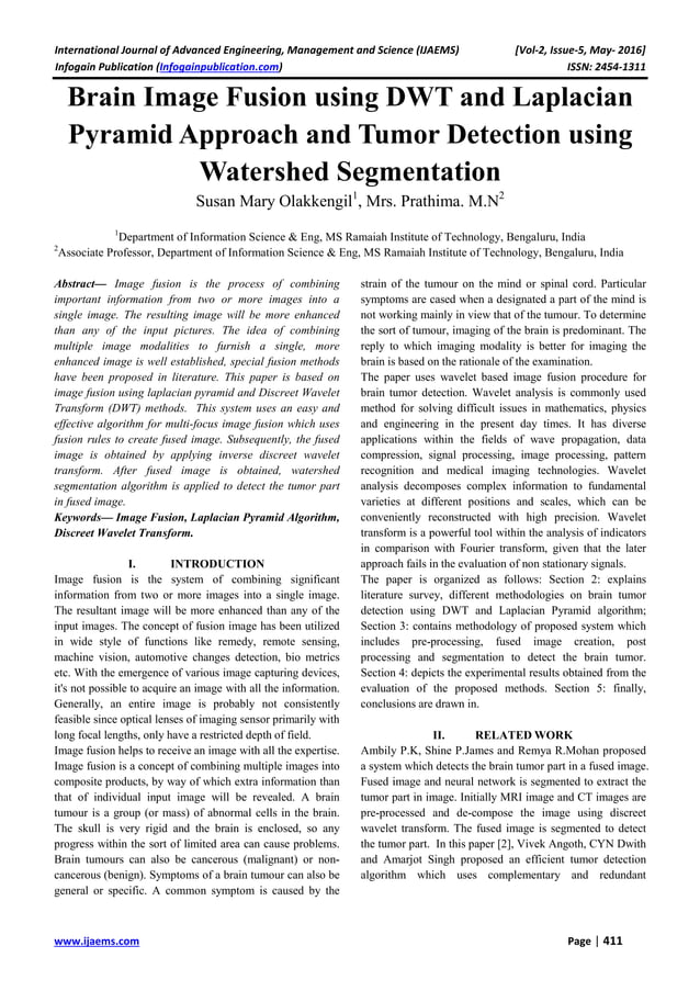 Brain Image Fusion using DWT and Laplacian Pyramid Approach and Tumor Detection using Watershed ...