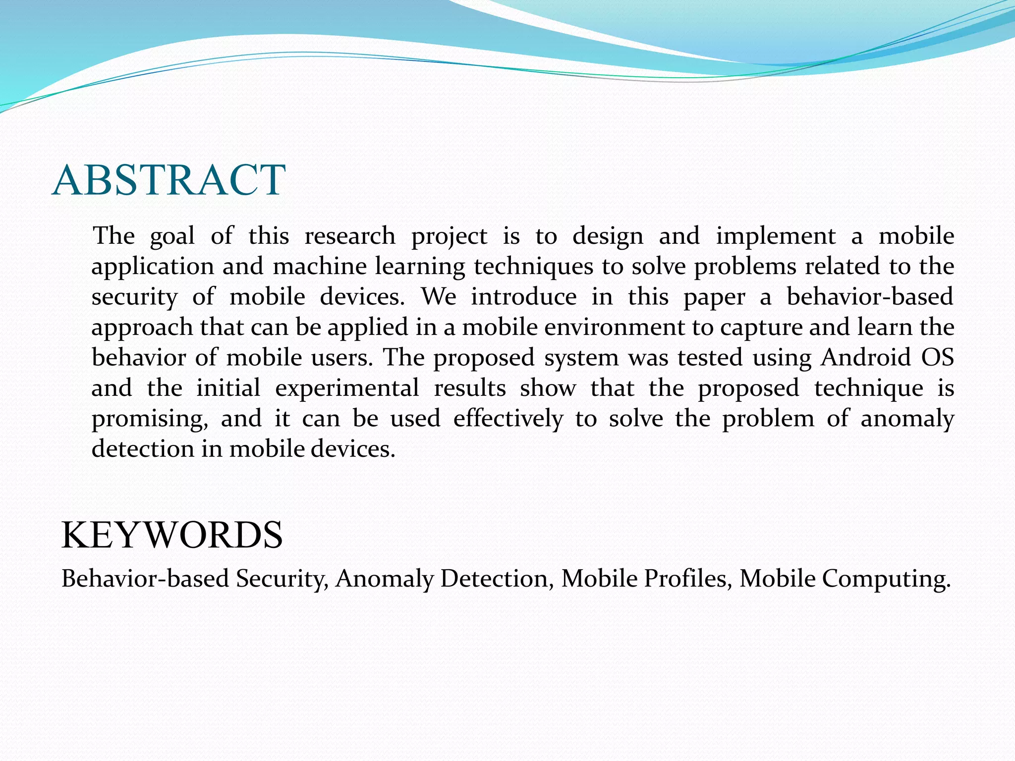 Behavior-Based Security for Mobile Devices Using Machine Learning Techniques | PPTX