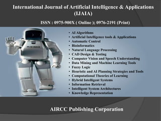 International Journal of Artificial Intelligence & Applications (IJAIA) | PPT