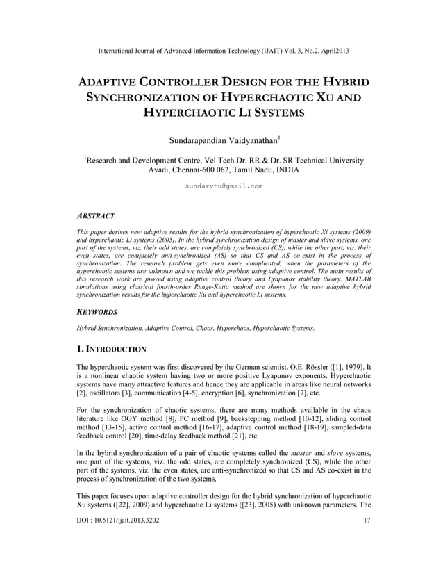 ADAPTIVE CONTROLLER DESIGN FOR THE HYBRID SYNCHRONIZATION OF HYPERCHAOTIC XU AND HYPERCHAOTIC LI ...