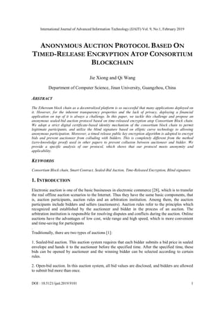 ANONYMOUS AUCTION PROTOCOL BASED ON TIMED-RELEASE ENCRYPTION ATOP CONSORTIUM BLOCKCHAIN | PDF