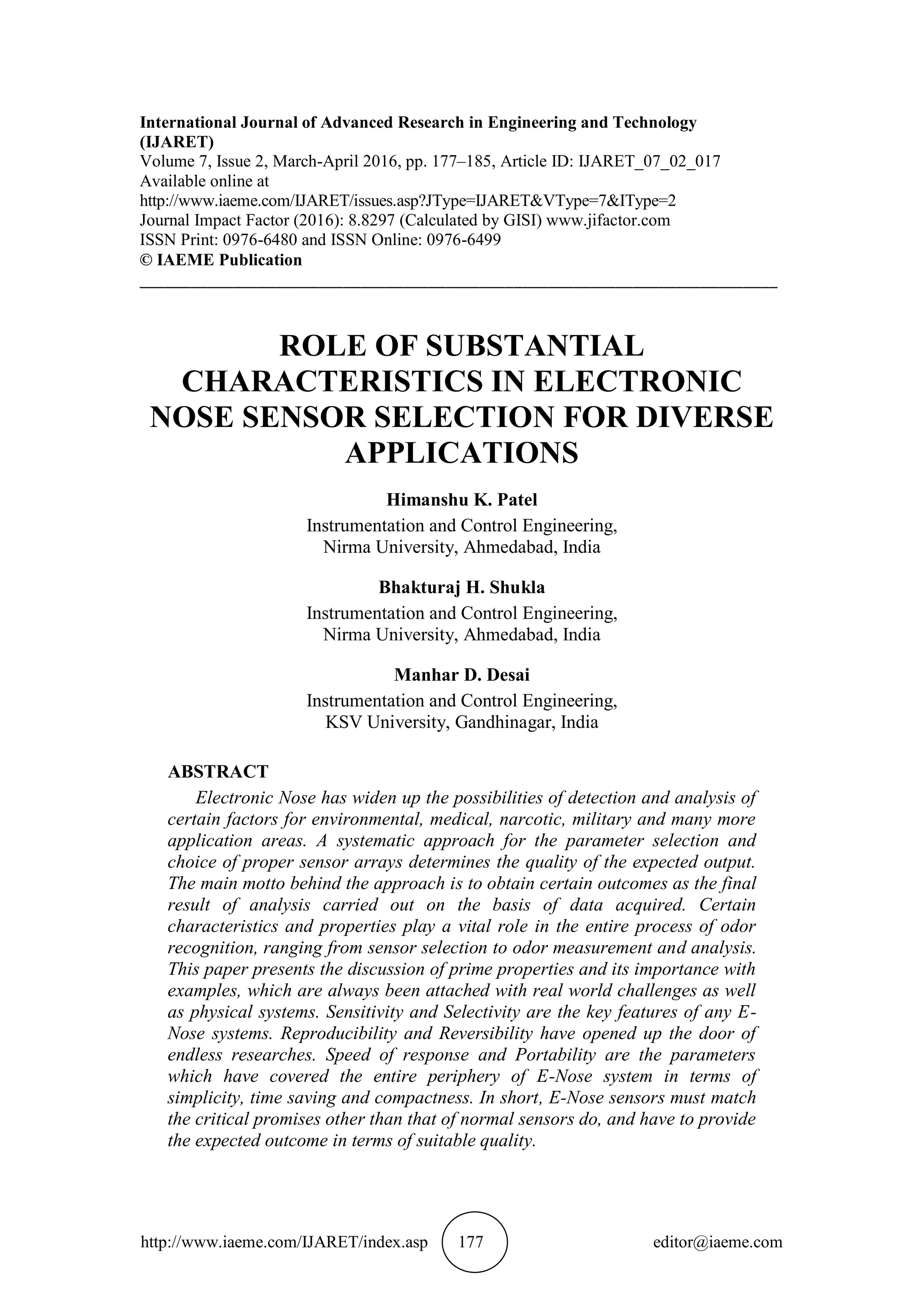 ROLE OF SUBSTANTIAL CHARACTERISTICS IN ELECTRONIC NOSE SENSOR SELECTION FOR DIVERSE APPLICATIONS ...