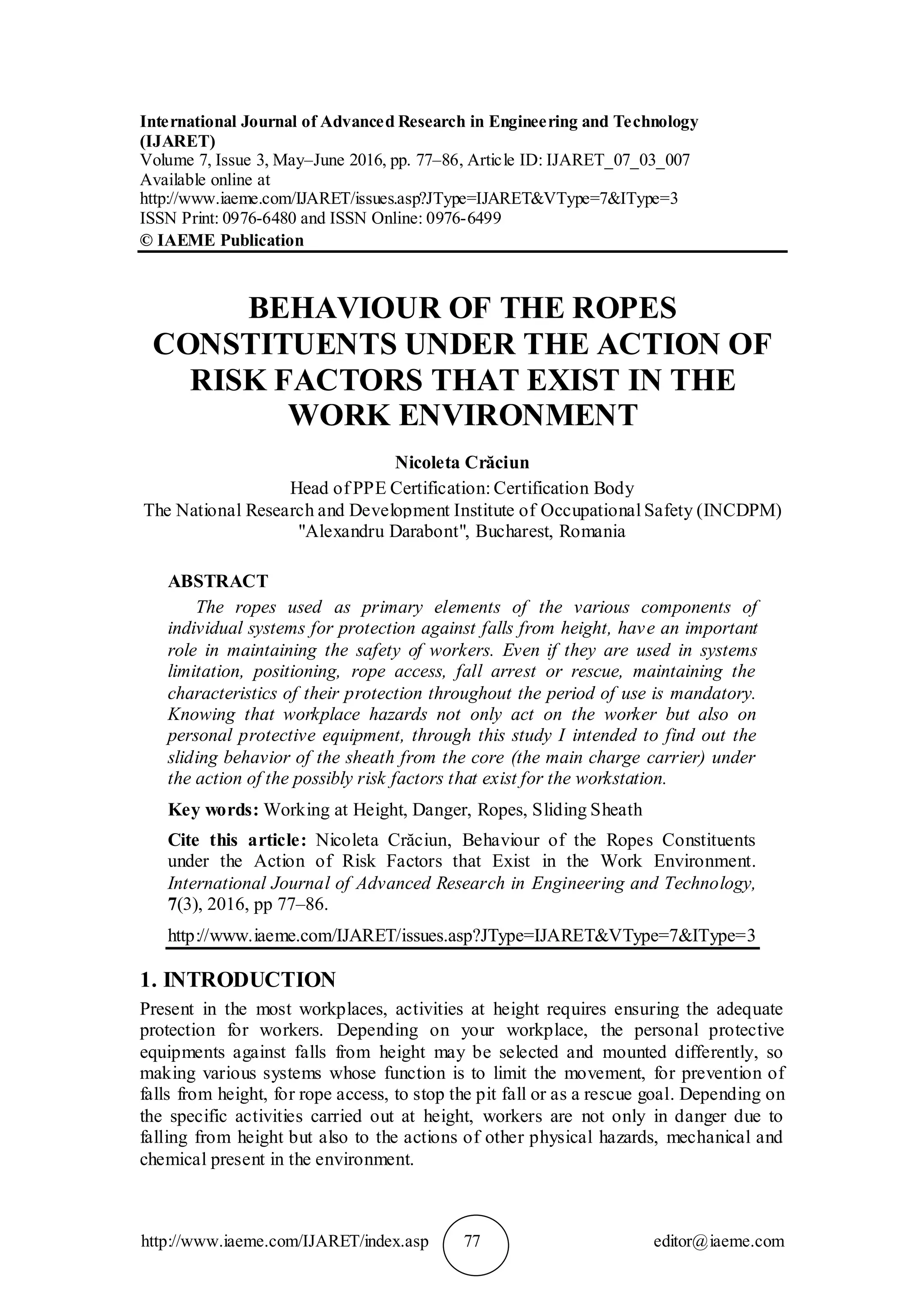 BEHAVIOUR OF THE ROPES CONSTITUENTS UNDER THE ACTION OF RISK FACTORS ...