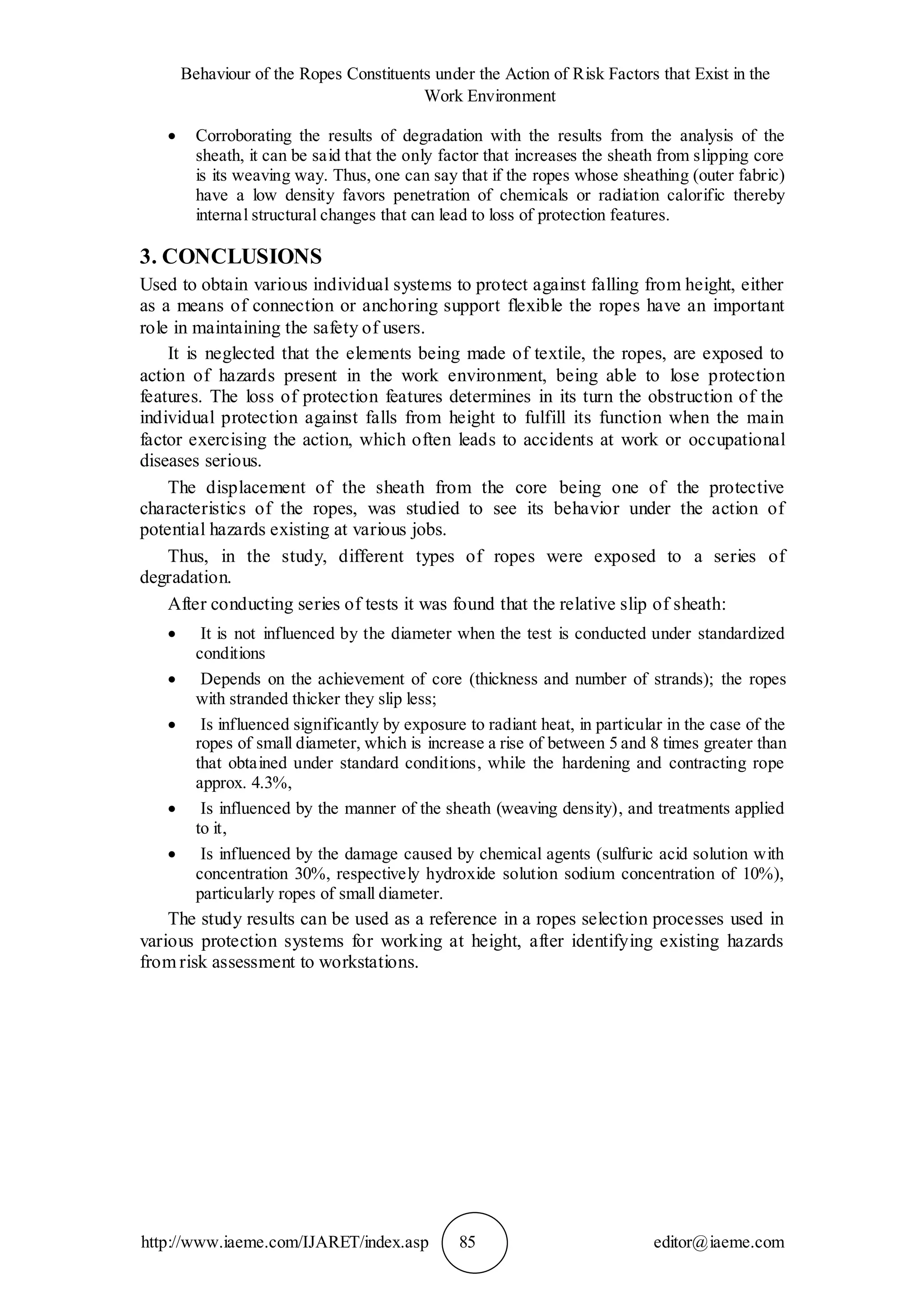 BEHAVIOUR OF THE ROPES CONSTITUENTS UNDER THE ACTION OF RISK FACTORS ...