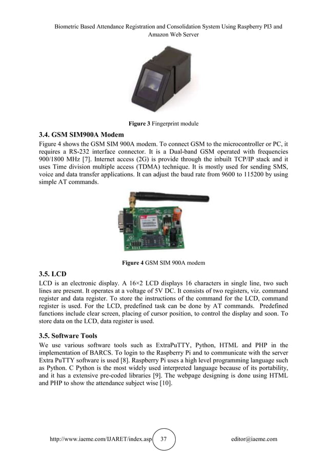BIOMETRIC BASED ATTENDANCE REGISTRATION AND CONSOLIDATION SYSTEM USING RASPBERRY PI3 AND AMAZON ...