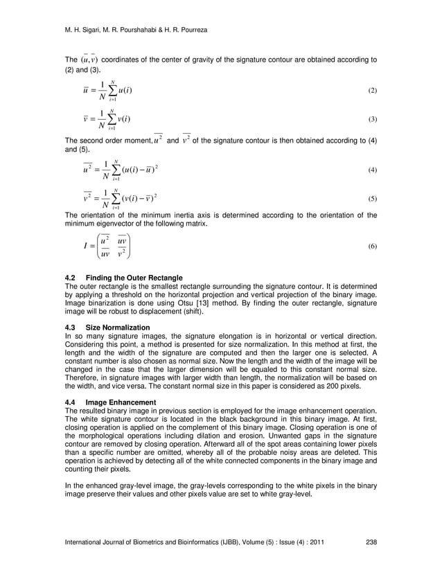 Offline Handwritten Signature Identification and Verification using Multi-Resolution Gabor ...