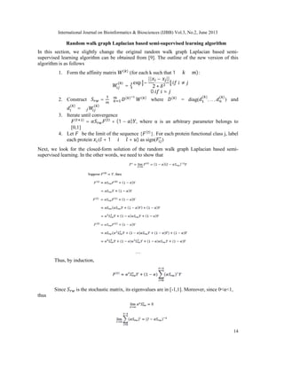 Application of three graph Laplacian based semisupervised learning methods to protein function ...